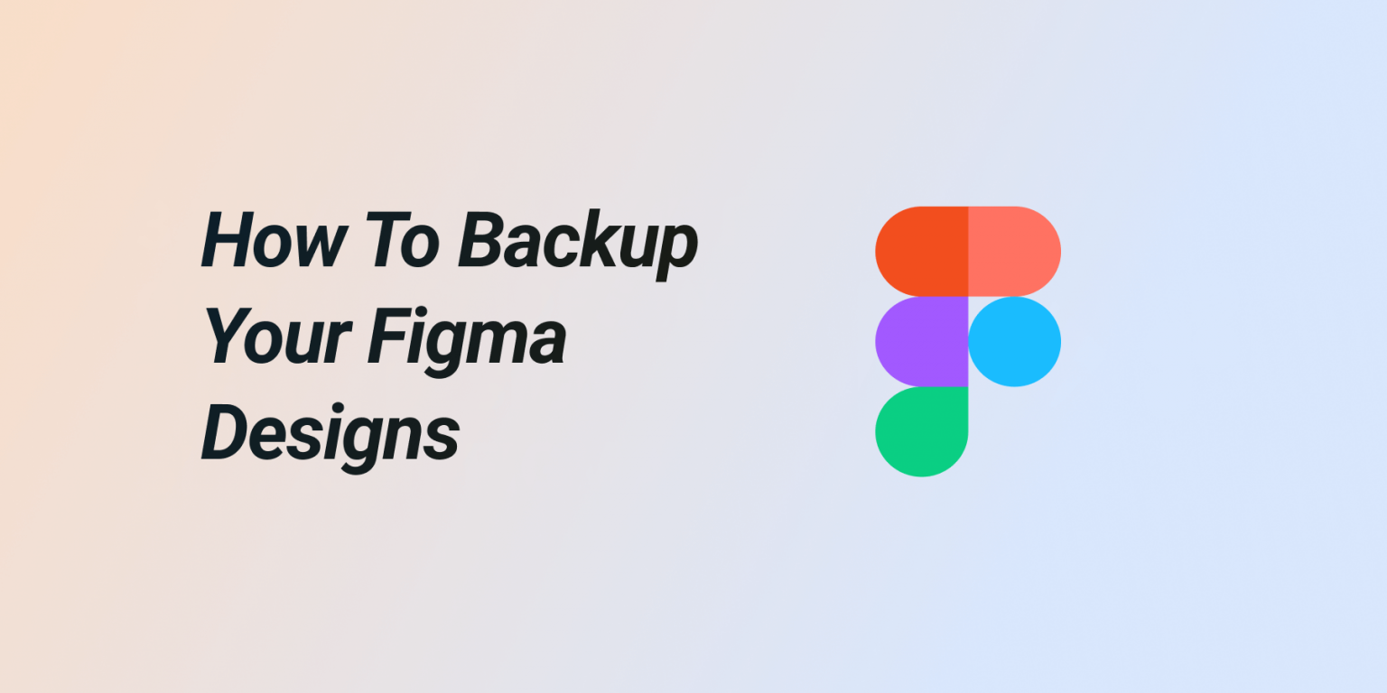 How to Backup your Figma designs - Magicul Blog